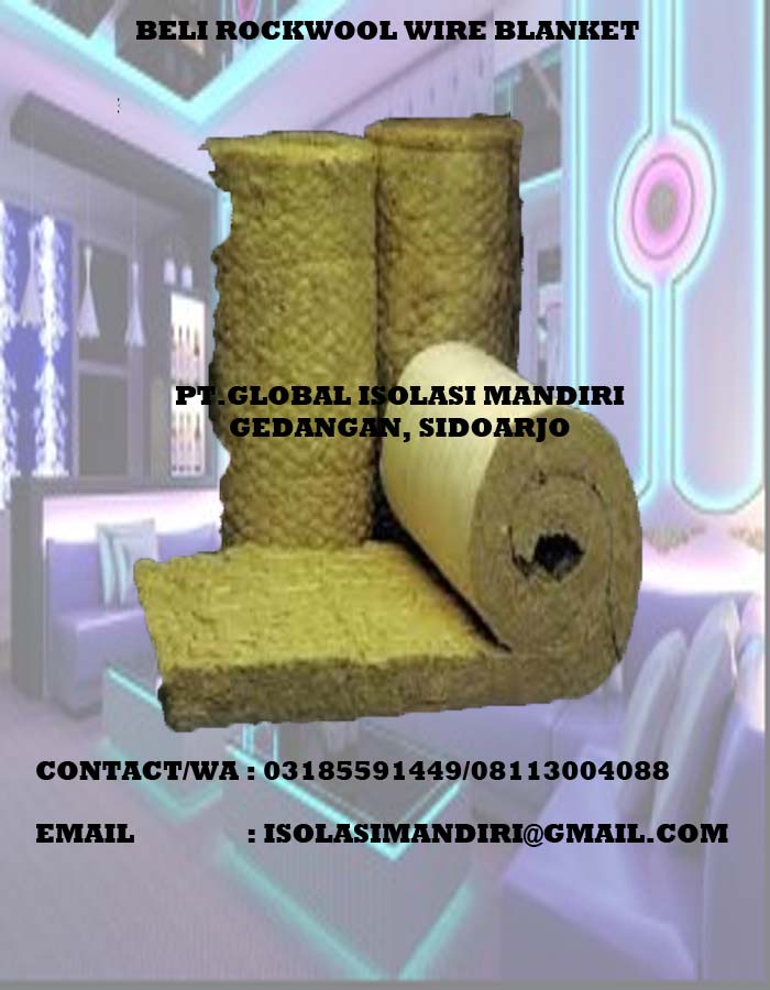rockwool wire blanket d80 berkualitas